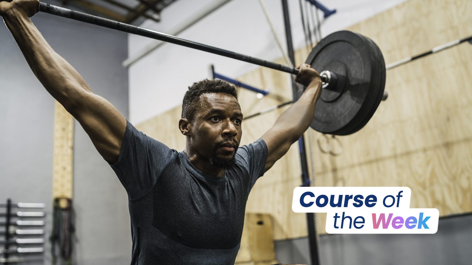 Training Academy Course of the Week – Olympic Lifting Workshop - CIMSPA